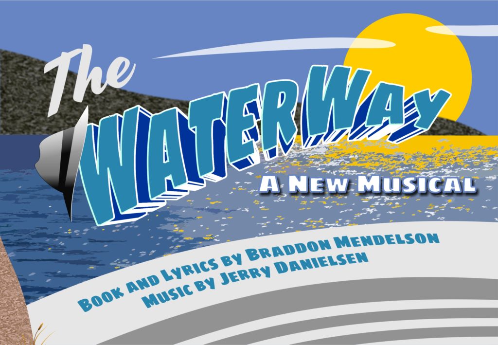 The WaterWay Musical | Braddon Mendelson